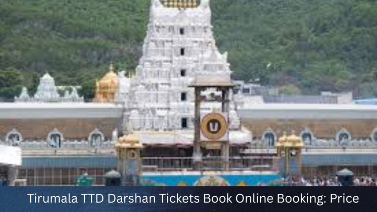Tirumala TTD Darshan Tickets Book 2026 Online Booking: Price, Timings ...